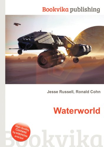 Waterworld by Jesse Russell | Goodreads