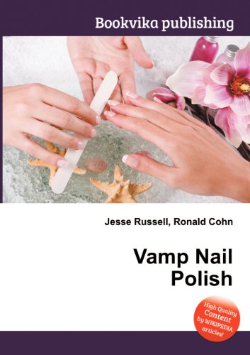 Vamp Nail Polish by Jesse Russell | Goodreads