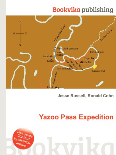 Yazoo Pass Expedition by Jesse Russell | Goodreads