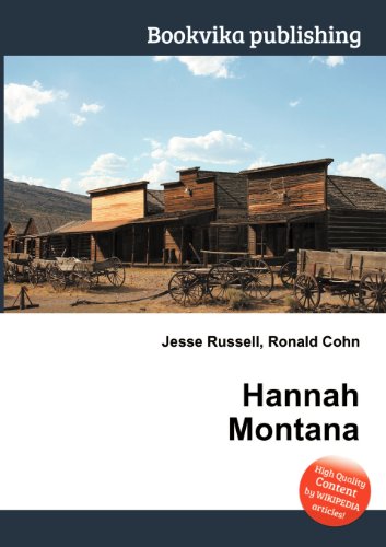 Hannah Montana by Jesse Russell | Goodreads