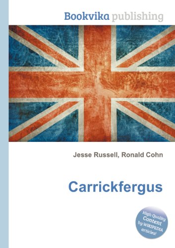 Carrickfergus by Jesse Russell | Goodreads