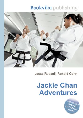 Jackie Chan Adventures by Jesse Russell | Goodreads
