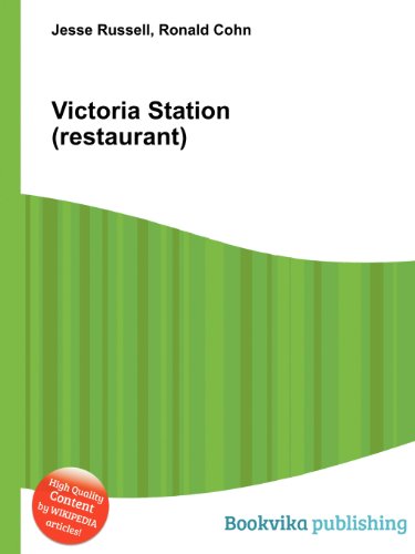Victoria Station (Restaurant) by Jesse Russell | Goodreads