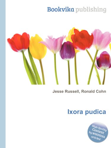 Ixora Pudica by Jesse Russell | Goodreads