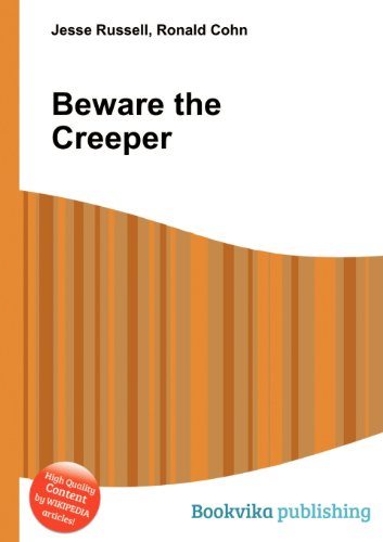 Beware the Creeper by Jesse Russell | Goodreads