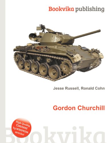 Gordon Churchill by Jesse Russell | Goodreads