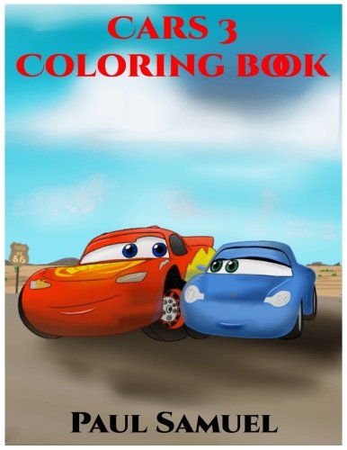 Cars 3 Coloring Book: Disney Pixar Cars 3 Coloring Pages, Coloring ...
