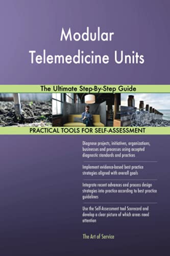 Modular Telemedicine Units The Ultimate Step-By-Step Guide by Gerardus ...