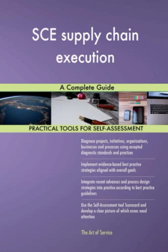 SCE supply chain execution A Complete Guide by Gerardus Blokdyk | Goodreads