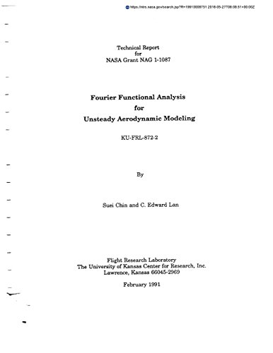 Fourier Functional Analysis For Unsteady Aerodynamic Modeling By National Aeronautics And Space
