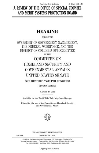 A Review of the Office of Special Counsel and Merit Systems Protection ...