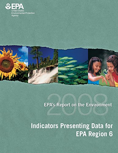 Epa's 2008 Report on the Environment: Indicators Presenting Data for ...