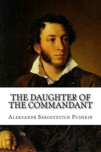 The Daughter of the Commandant by Alexander Pushkin | Goodreads