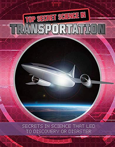 Top Secret Science in Transportation by Megan Kopp | Goodreads