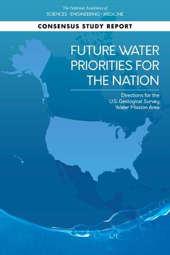 Future Water Priorities for the Nation: Directions for the U.S ...