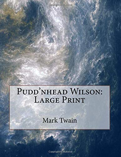 Pudd'nhead Wilson by Mark Twain | Goodreads