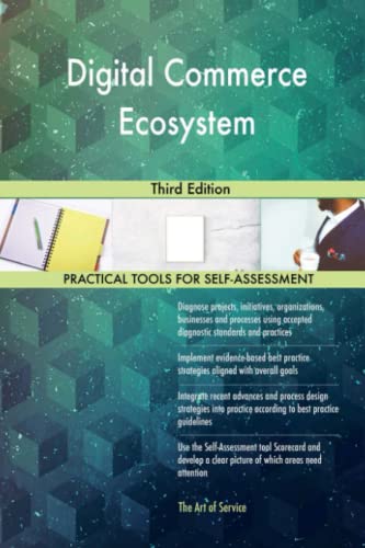 Digital Commerce Ecosystem Third Edition by Gerardus Blokdyk | Goodreads