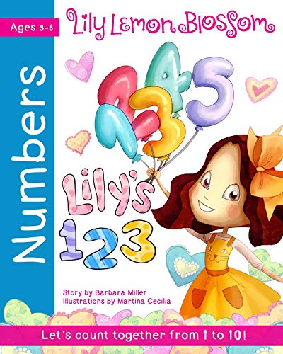 Lily Lemon Blossom Lily's 123 A Counting Book: Learn to Count from One ...