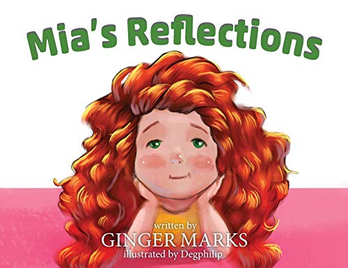 Mia's Reflections by Ginger Marks | Goodreads