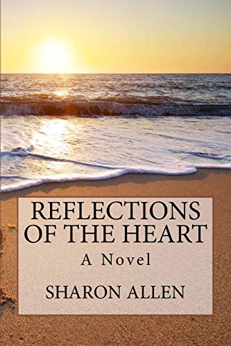 Reflections Of The Heart (Detours of the Heart) by Sharon L Allen ...