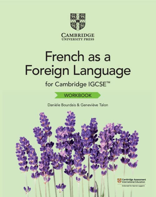 Cambridge IGCSE™ French as a Foreign Language Workbook (Cambridge ...