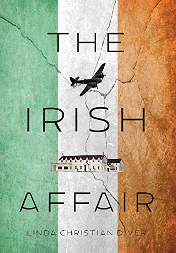The Irish Affair by Linda Christian Diver | Goodreads