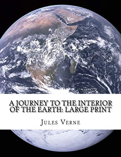 A Journey to the Interior of the Earth by Jules Verne | Goodreads