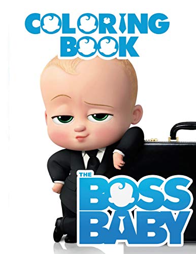 The Boss Baby Coloring Book: Fun Activity Book for Kids by CB PRESS ...