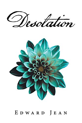 Desolation by Edward Jean | Goodreads