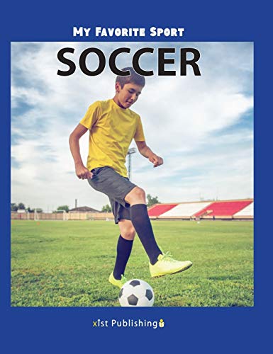 Soccer (My Favorite Sport) by Nancy Streza | Goodreads