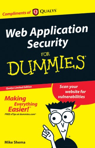 Web Application Security For Dummies By Mike Shema Goodreads