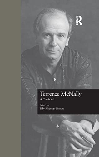 Terrence McNally: A Casebook by Toby Silverman Zinman | Goodreads