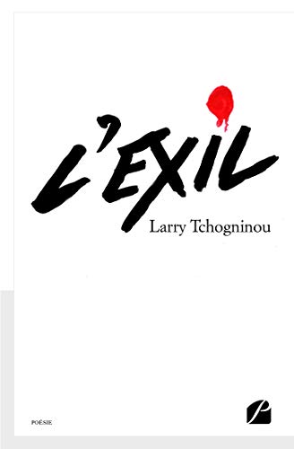 L'exil by Larry Tchogninou | Goodreads