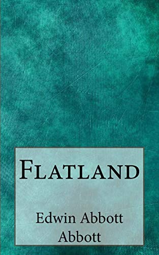 Flatland by Edwin A. Abbott | Goodreads