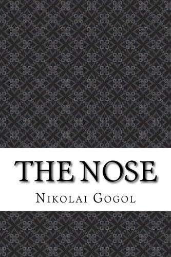 The Nose by Nikolai Gogol | Goodreads