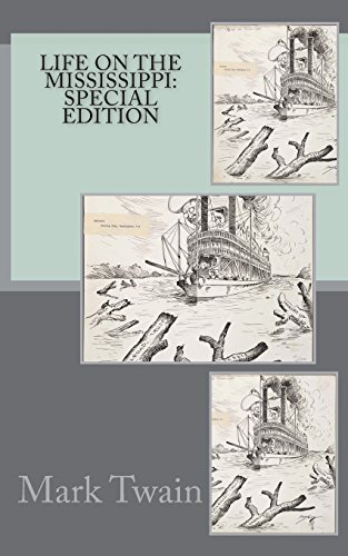 Life on the Mississippi: Special Edition by Mark Twain | Goodreads