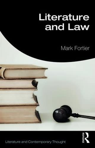Literature and Law by Mark Fortier | Goodreads