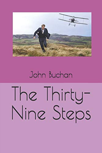 The Thirty-Nine Steps by John Buchan | Goodreads