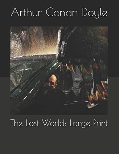 The Lost World by Arthur Conan Doyle | Goodreads