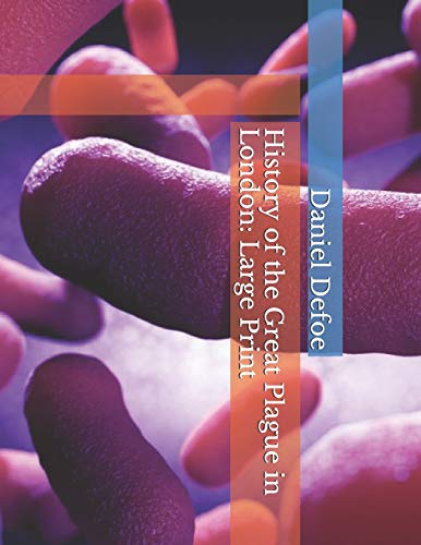 History of the Great Plague in London by Daniel Defoe | Goodreads