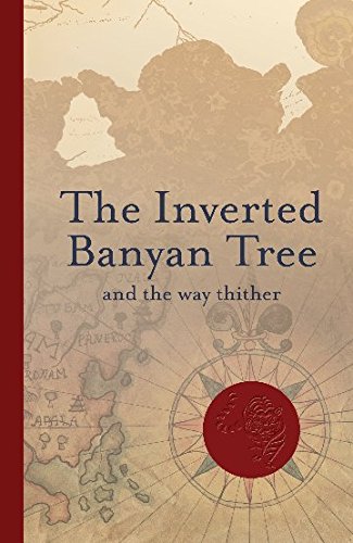 The Inverted Banyan Tree by J.K. Asher | Goodreads