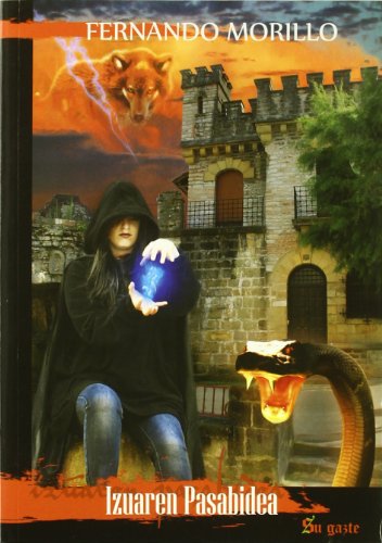 Izuaren Pasabidea by Fernando Morillo | Goodreads