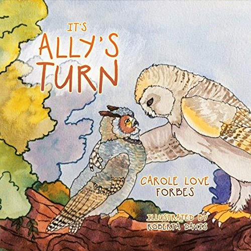 It's Ally's Turn by Carole Love Forbes | Goodreads