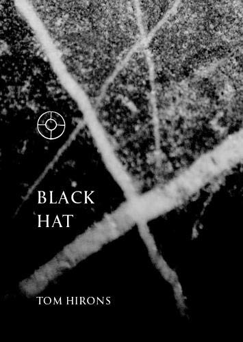 Black Hat by Tom Hirons | Goodreads