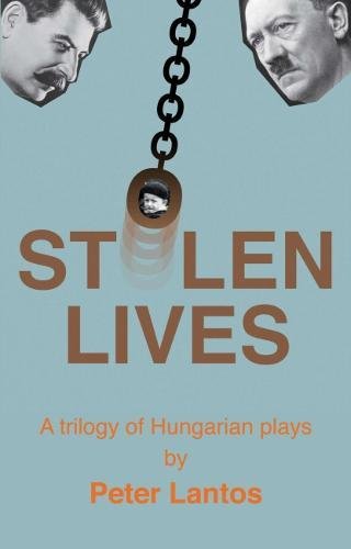 Stolen Lives by Peter Lantos | Goodreads