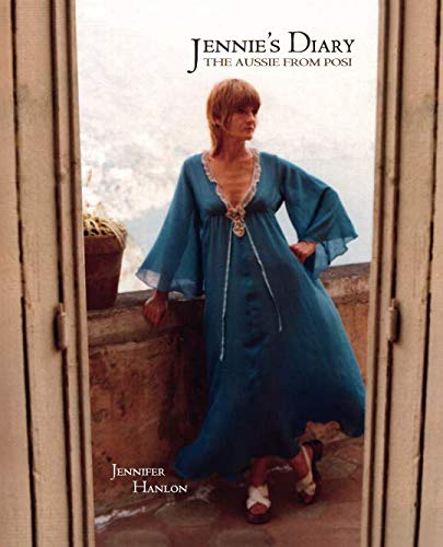 Jennie's Diary: the Aussie from Posi by Jennifer Hanlon | Goodreads
