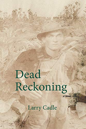 Dead Reckoning by Larry Cadle | Goodreads