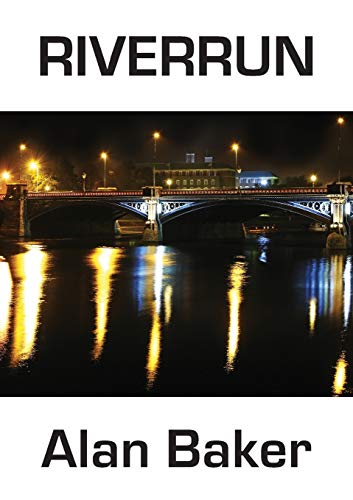Riverrun by Alan Baker | Goodreads