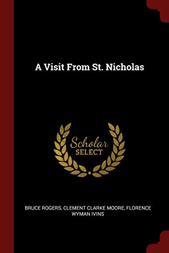 A Visit From St. Nicholas by Clement Clarke Moore | Goodreads