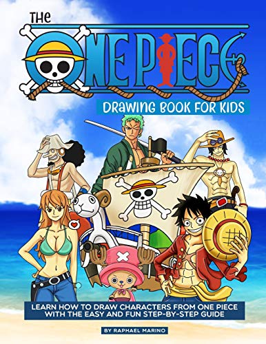 The One Piece Drawing Book for Kids: Learn How to Draw Characters from ...